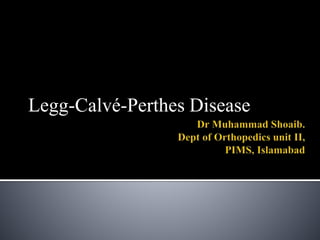 Legg's calve perthes disease | PPT