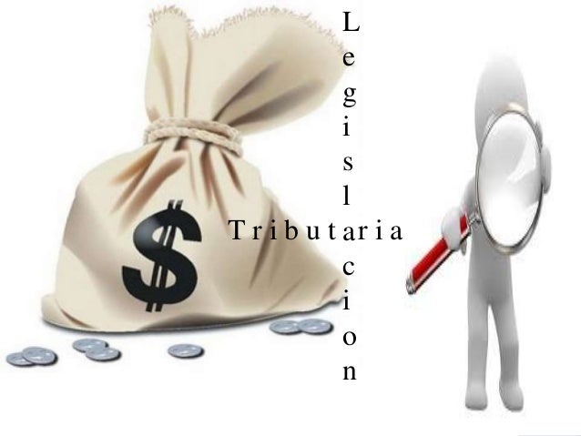 Legislacion tributaria