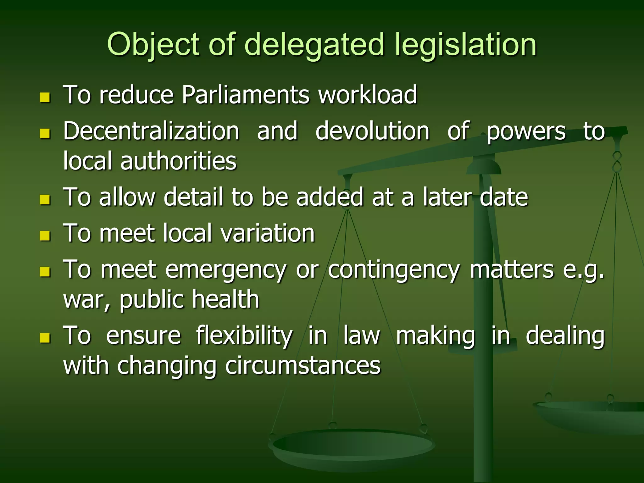 Legislation and delegated legislation | PPT