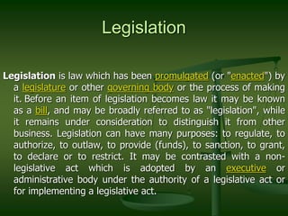Legislation and delegated legislation | PPT