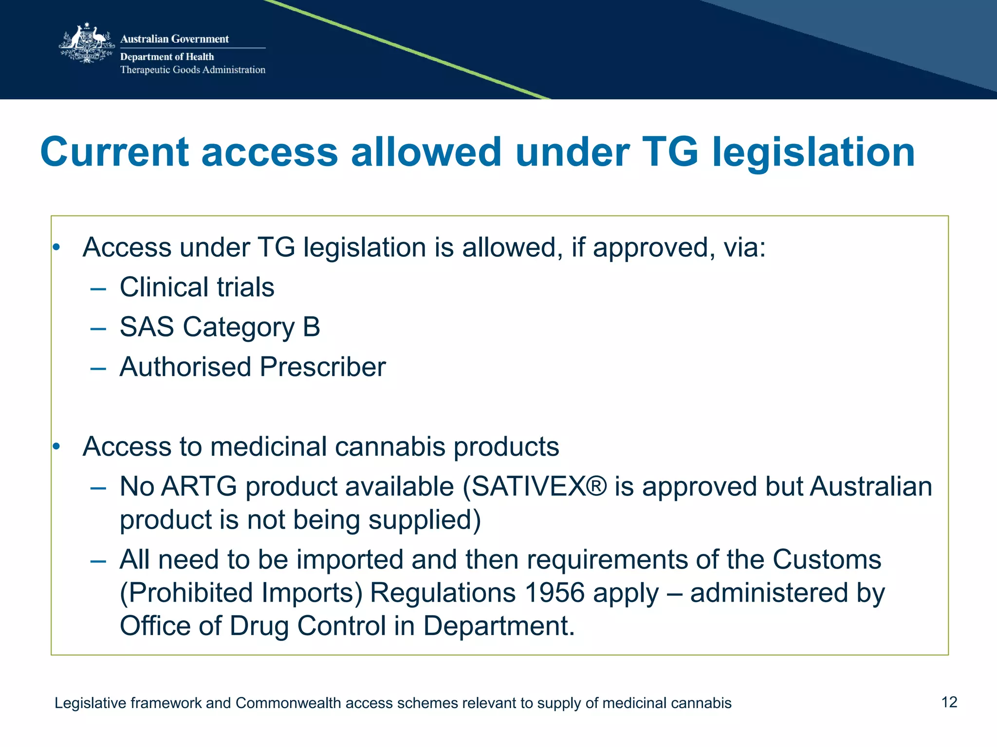 TGA Presentation: Legislative framework and Commonwealth access schemes ...