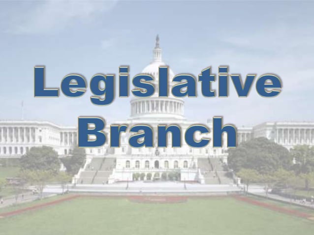 Legislative branch | PPT