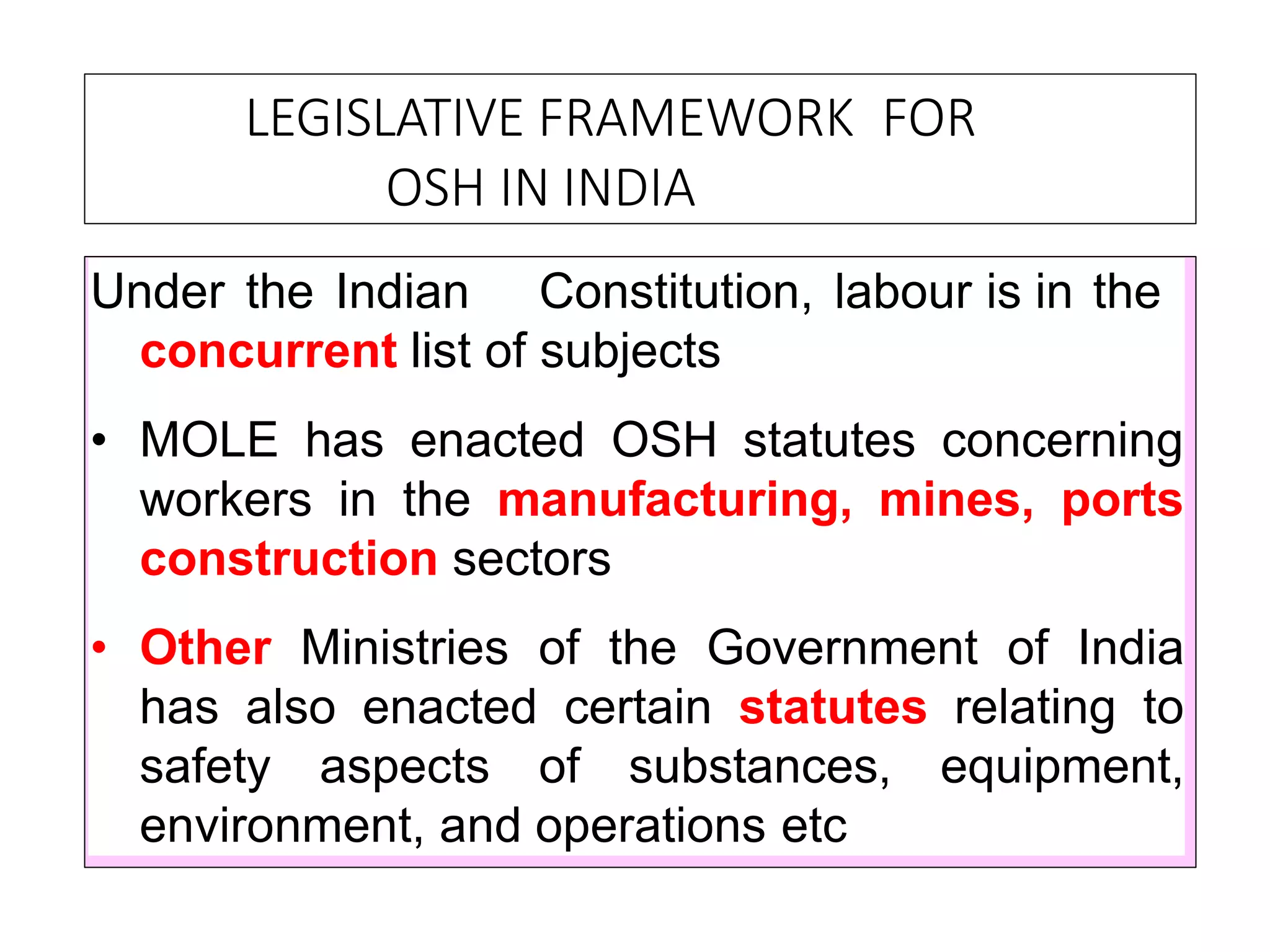 Legislative framework for OSH in India.pptx
