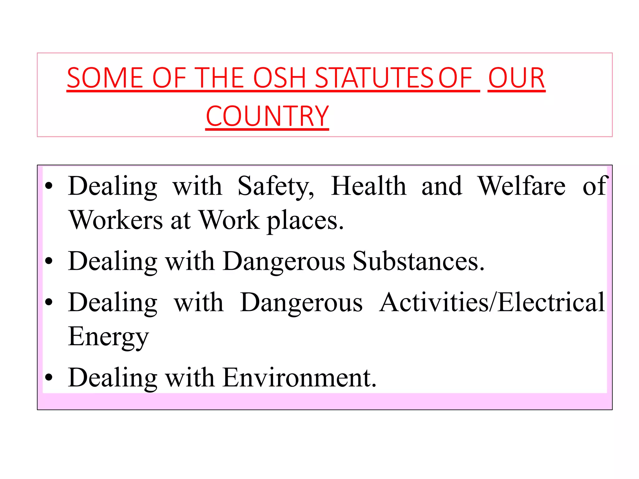 Legislative framework for OSH in India.pptx