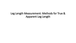 Leg Length Measurement true and apparent measurement limb length ...