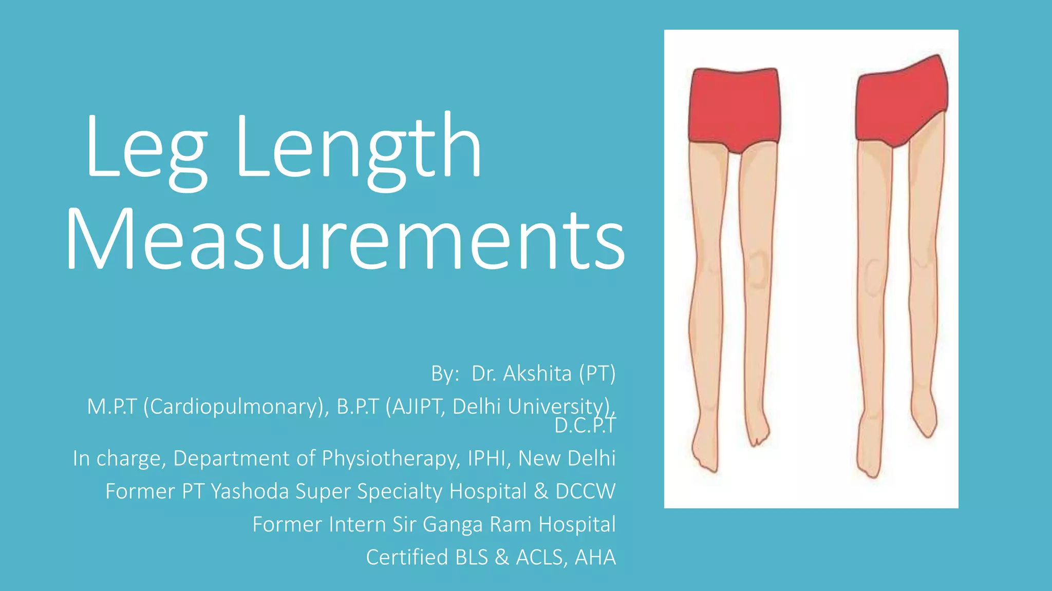 Leg length measurements | PPTX