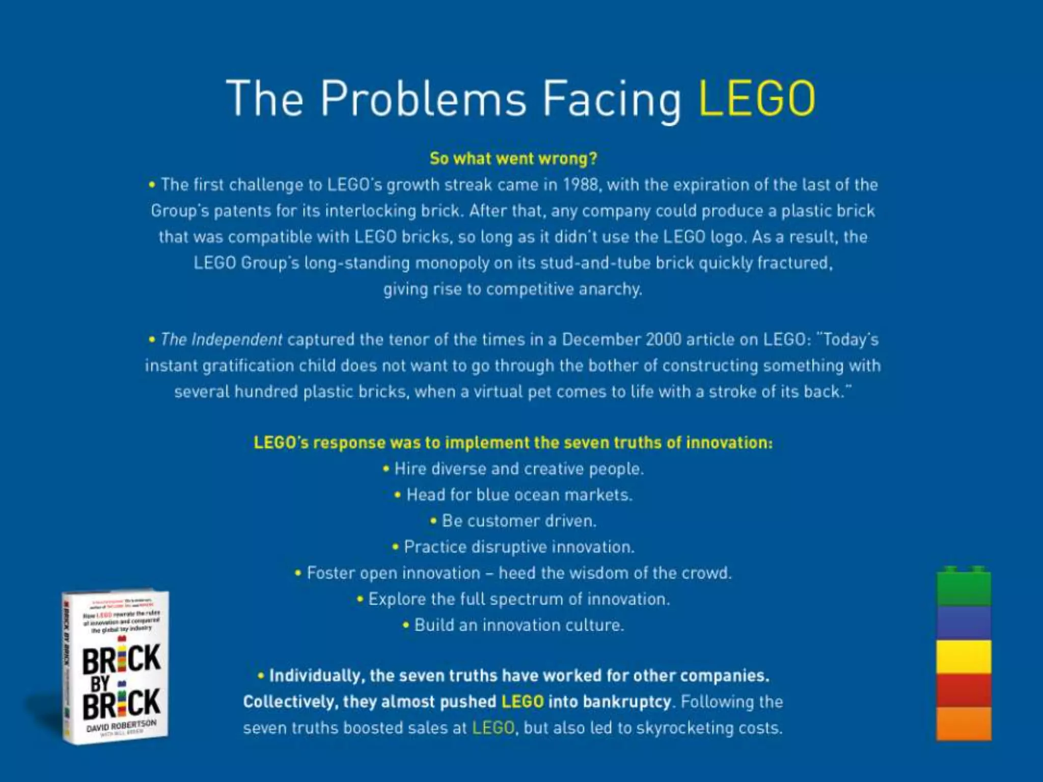 Brick by Brick - How Lego reinvented the seven truths of innovation to ...