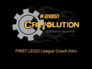 Lego coaches presentation meeting #1 | PPTX