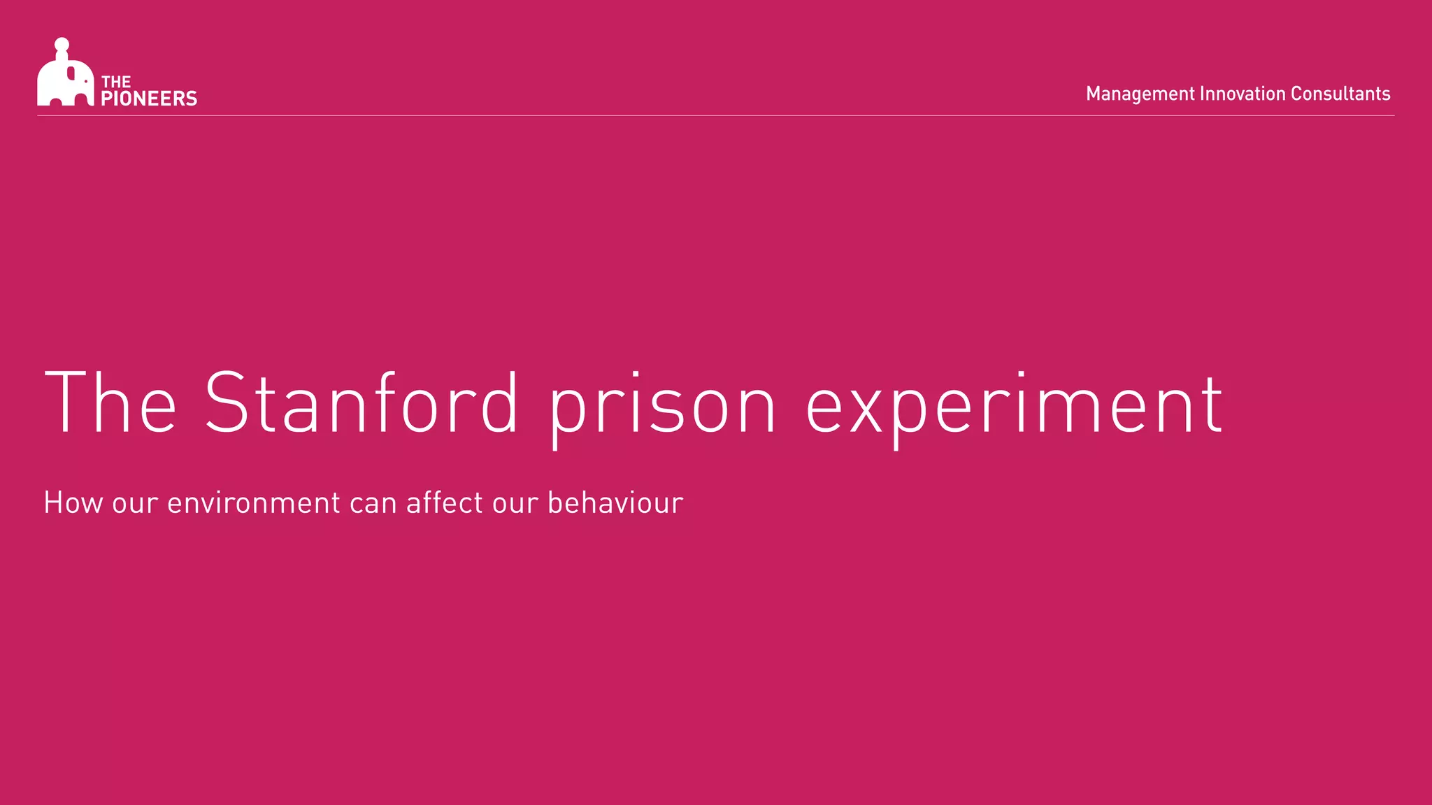 The Stanford prison experiment: how our environment can affect our ...