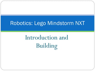 Lego Robotics(Build Stage) | PPT