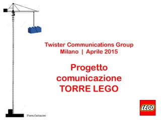 Communication strategy: Lego 2015 World Record Tower | PDF