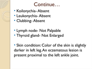 Leg Swelling- Case Presentation.pptBilareral leg swelling.x | PPTX