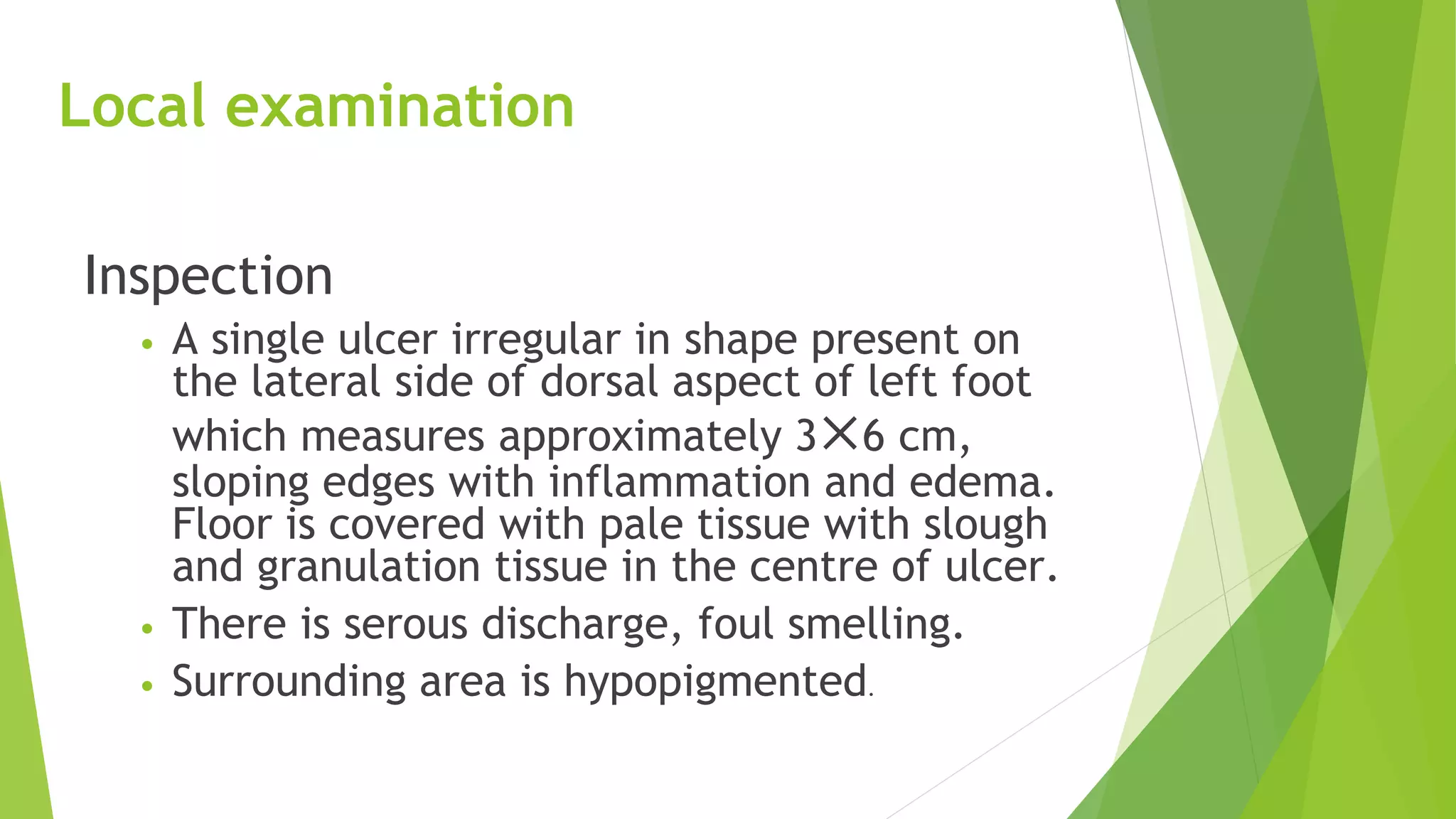 leg ulcer- surgery case presentation.pptx | Foot Health | Diseases and ...