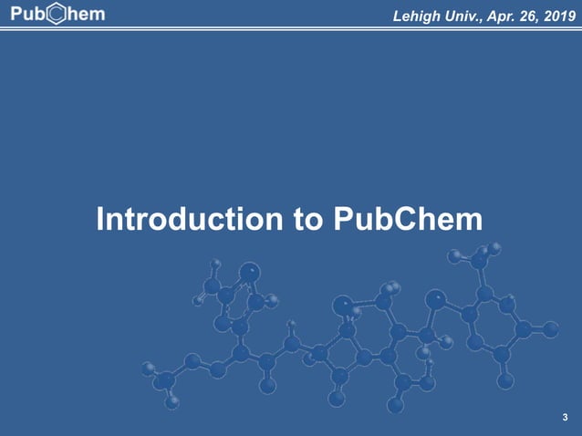 PubChem and Its Applications for Drug Discovery | PPTX