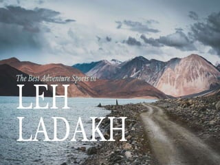 Leh ladakh | PPTX