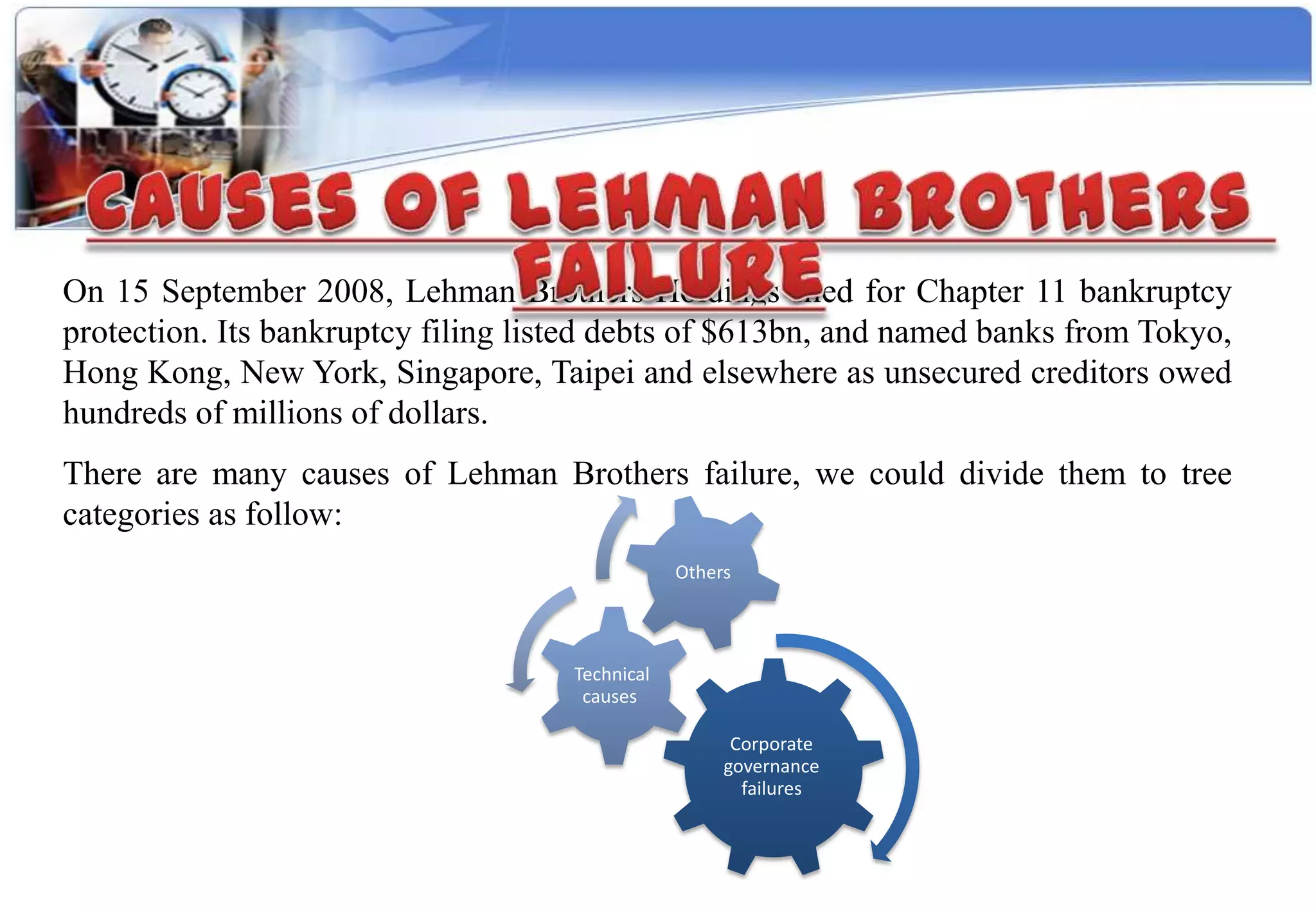 Lehman Brothers and Corporate Governance failure and Corporate Governance failure | PPTX