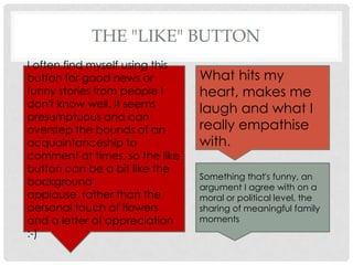 Emotional architecture of social media: The Facebook 'Like' button | PPTX