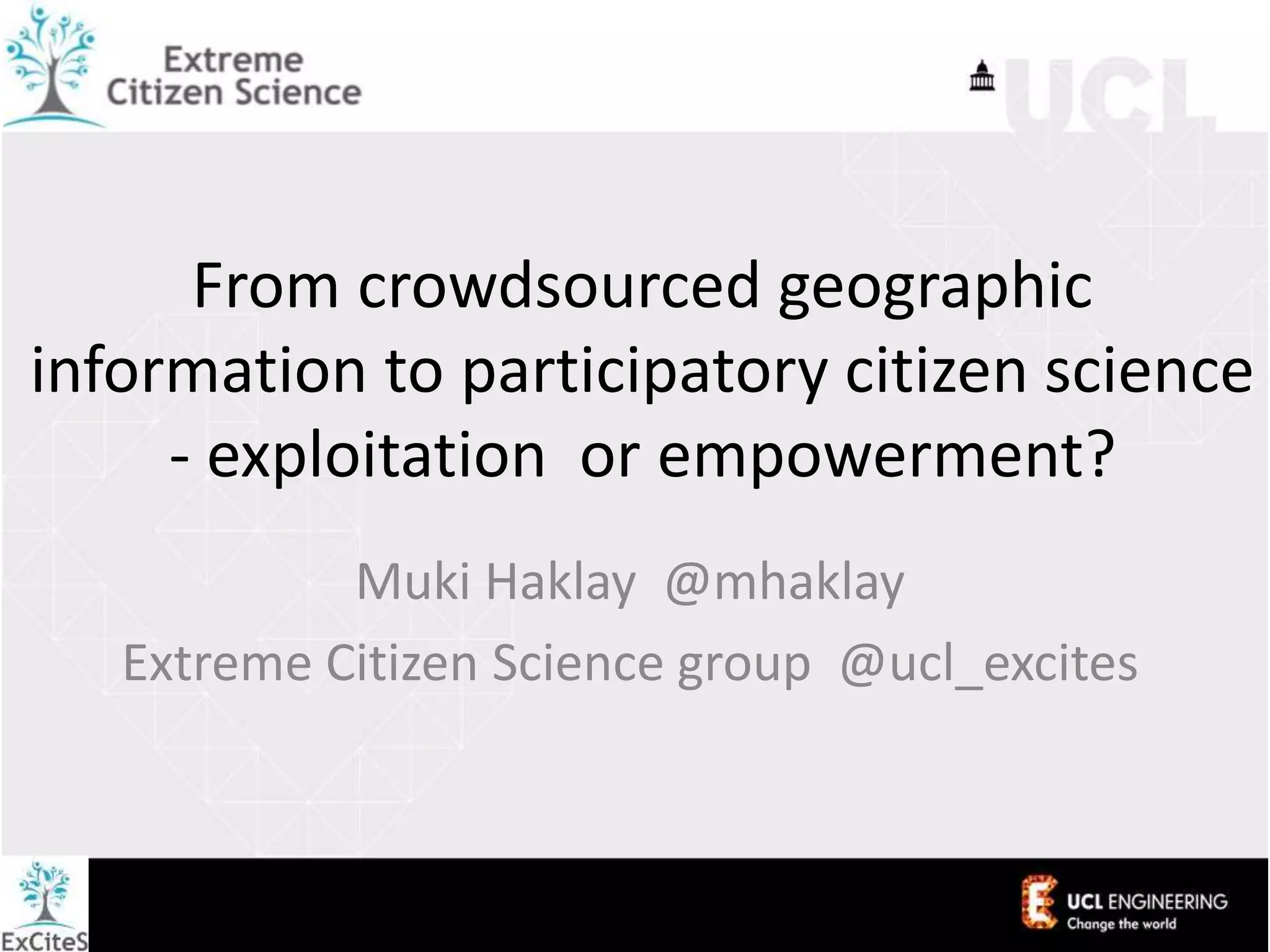 From crowdsourced geographic information to participatory citizen ...