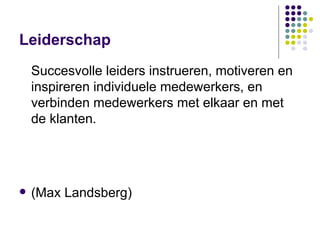 Leiderschap | PPT | Business | Business and Finance