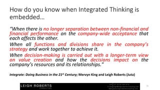 Integrated Reporting and Integrated Thinking. Leigh Roberts. | PPT
