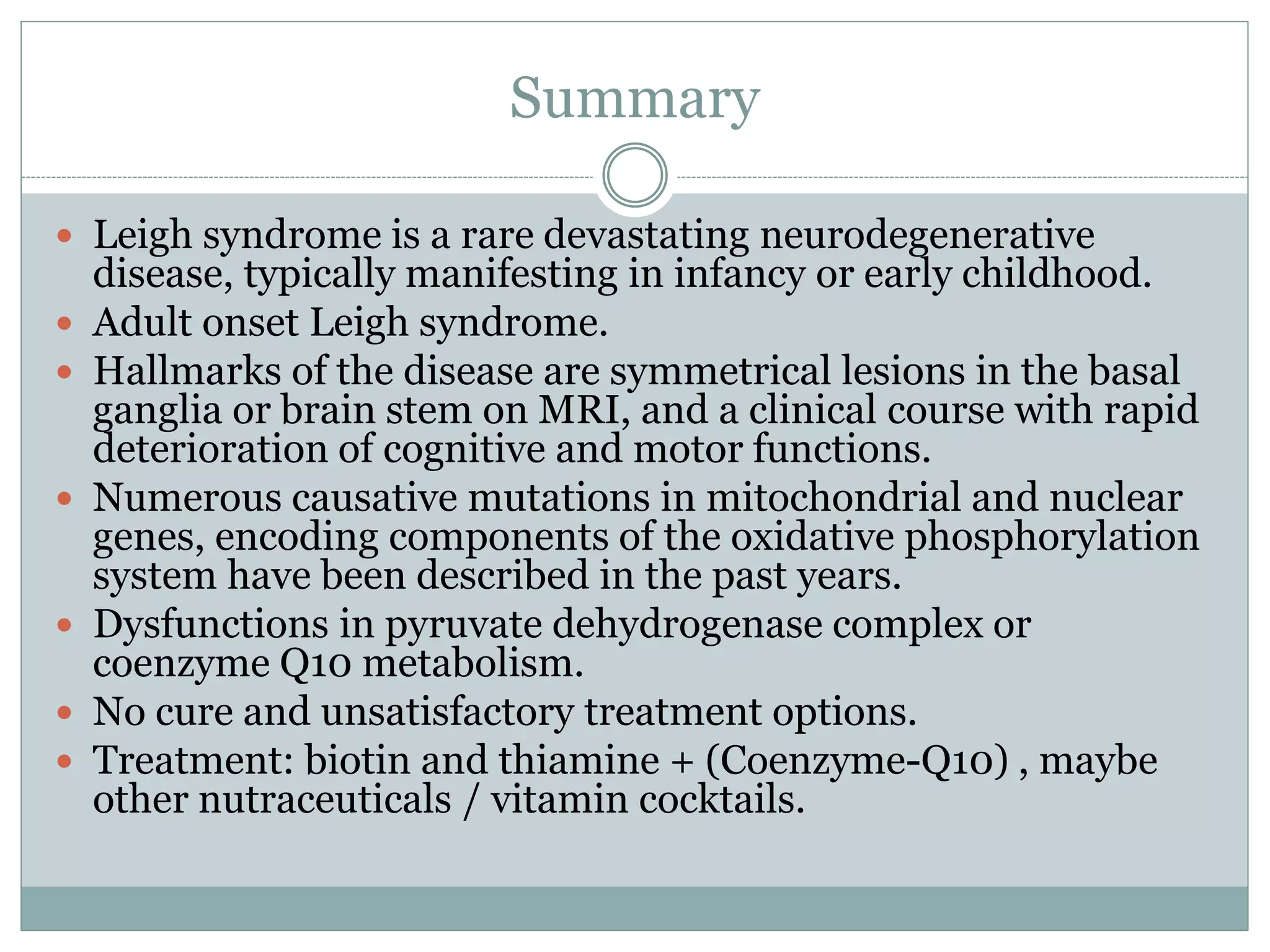 Leigh Syndrome | PPTX