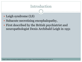 Leigh Syndrome | PPTX