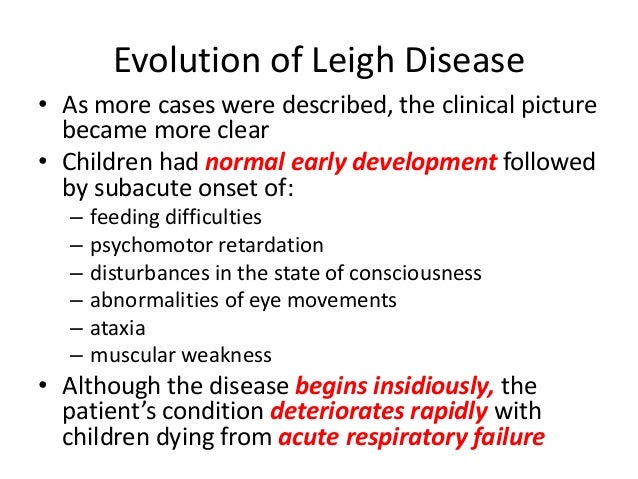 Leigh Syndrome - Mary Kay Koenig, MD