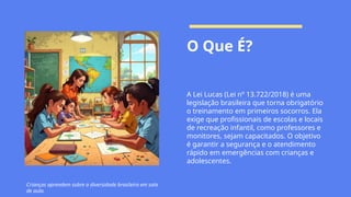 Treinamento Lei Lucas Primeiros Socorros.pptx