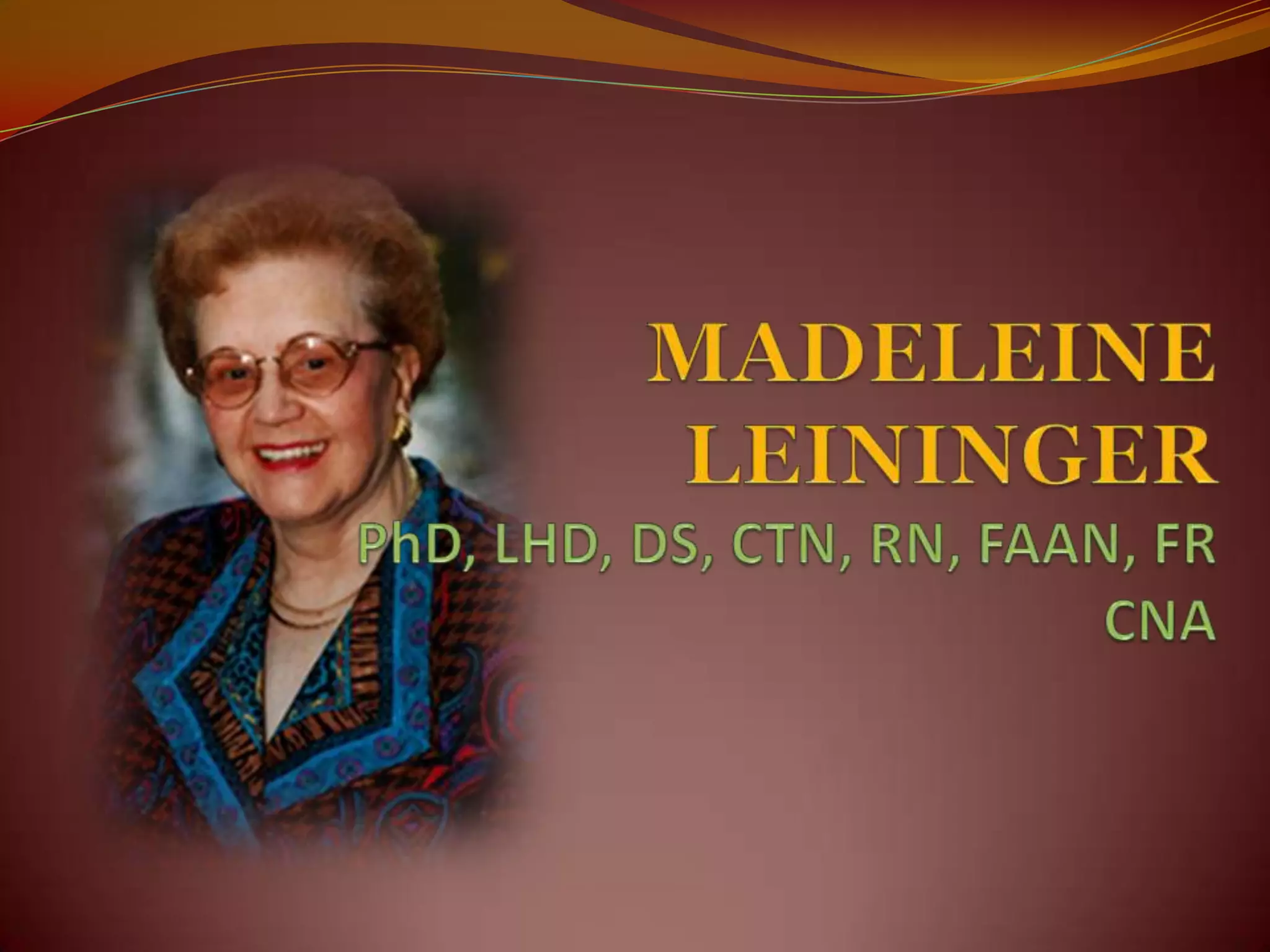 Madeleine Leininger | PPTX