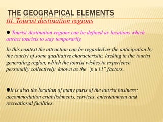 Leipers model of tourism system | PPTX