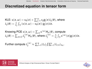 Efficient Analysis of high-dimensional data in tensor formats | PPT