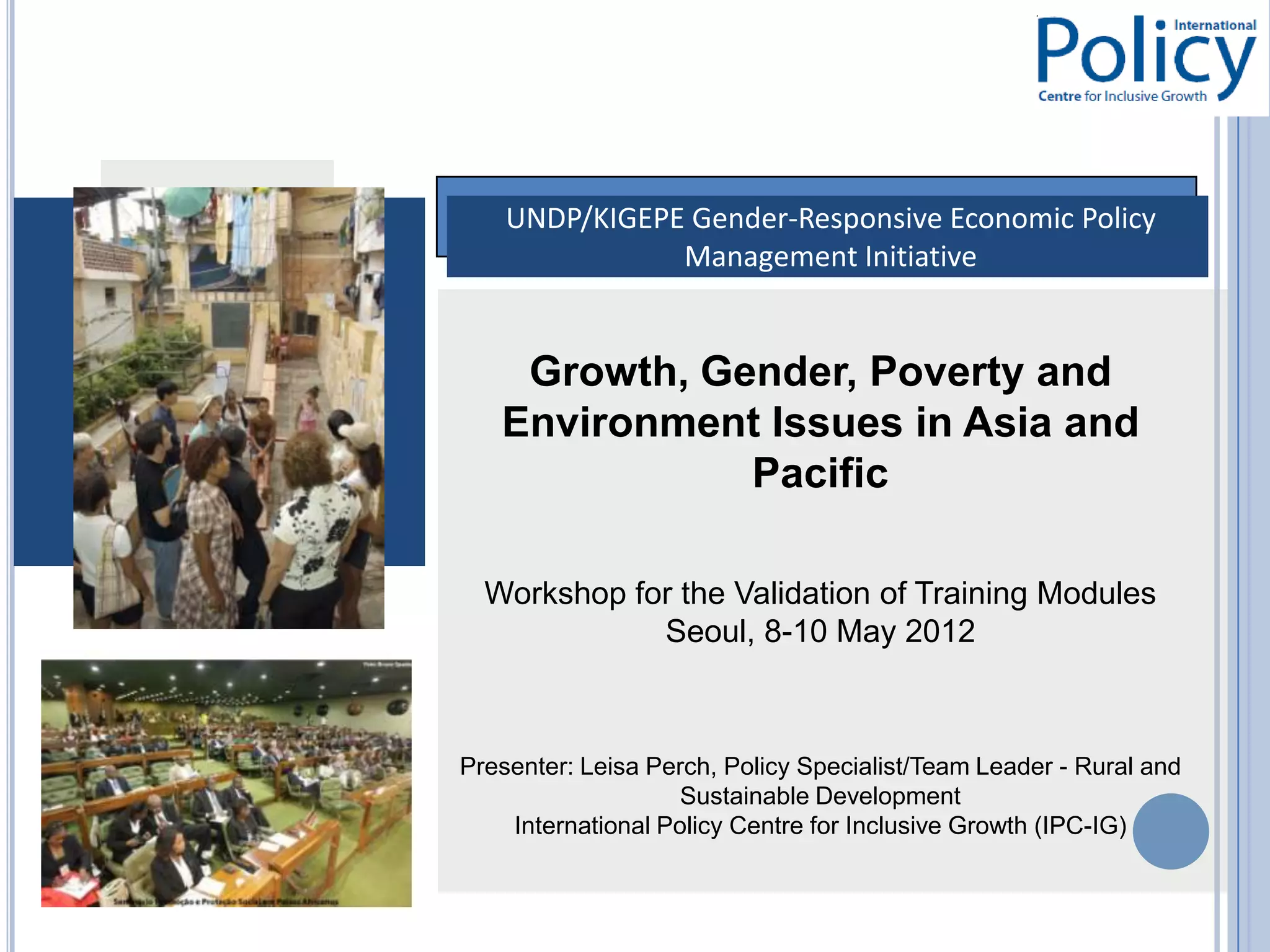 Growth, Gender, Poverty and Environment Issues in Asia-Pacific | PPTX ...