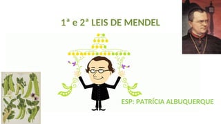Primeira e Segunda Leis de Mendel Turma de Farmácia | PPT