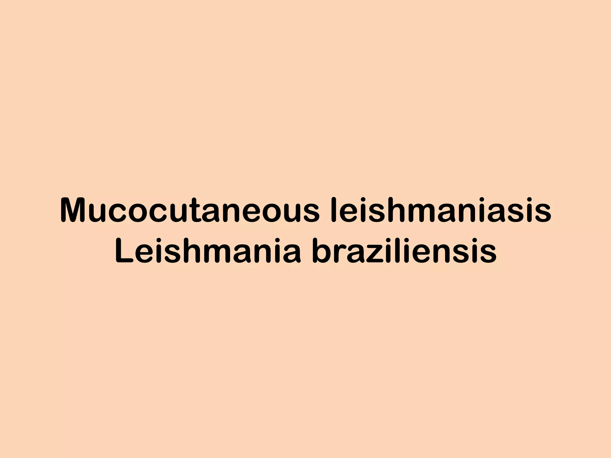 Leishmaniasis | PPTX