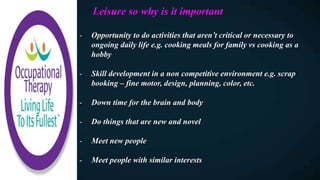 Occupational Therapy and Leisure | PPTX