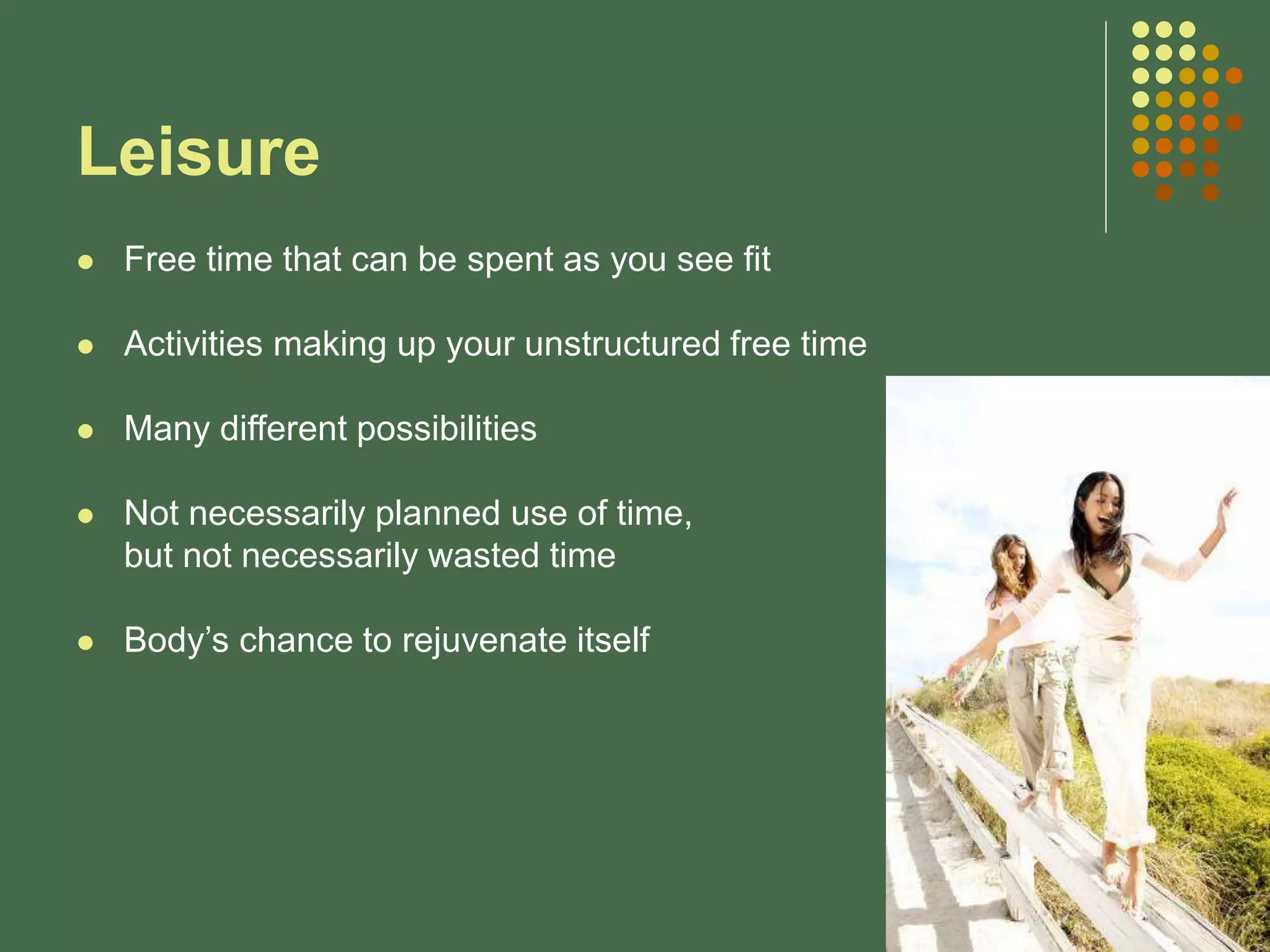 leisure and recreation.ppt