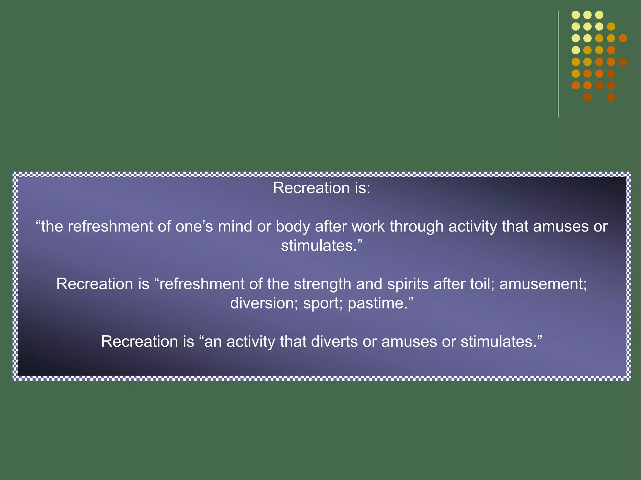 leisure and recreation.ppt