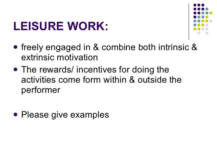 Leisure Roles