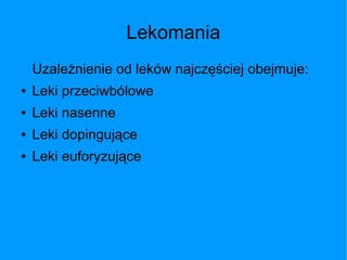 Lekomania | ODP