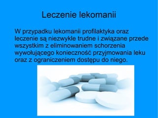 Lekomania | ODP