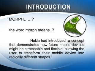 Nokia Morph Technology | PPT
