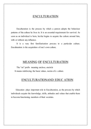 Acculturation and Enculturation assignment | DOCX