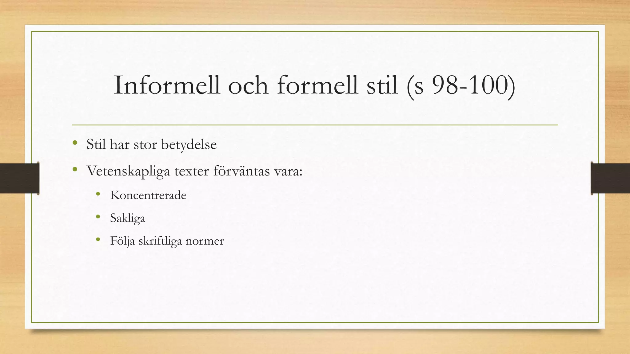 Lektion 2 informell och formell stil | PPT