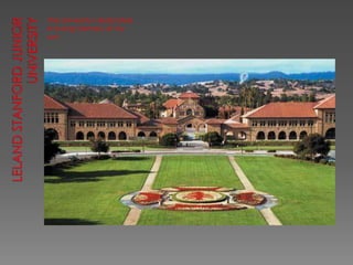 Leland Stanford Pp | PPTX