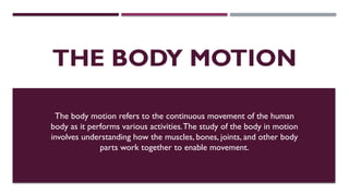 the body motion. general academic strand | PPT