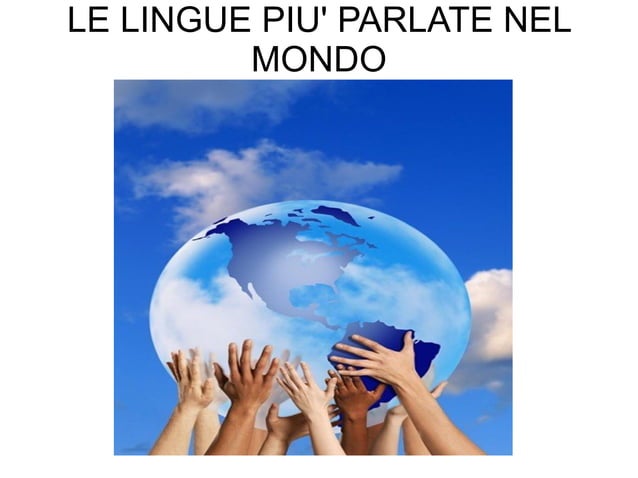 Le lingue più parlate nel mondo | PPT