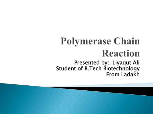 Polymerase Chain Reaction (PCR) | PPTX
