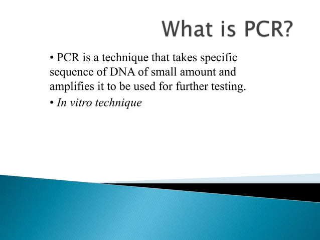 Polymerase Chain Reaction (PCR) | PPTX