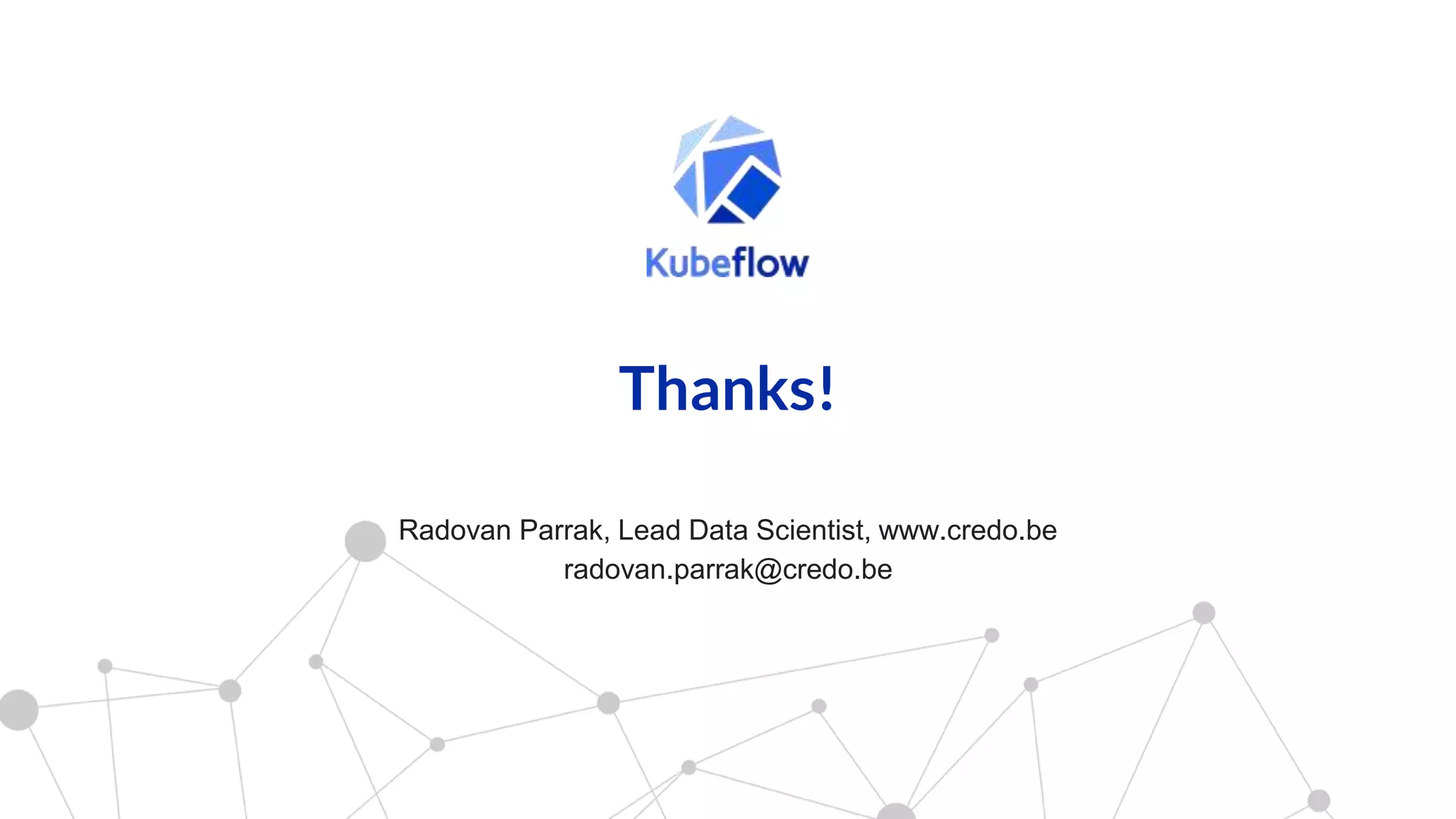 End to-end example: consumer loan acceptance scoring using kubeflow | PPTX