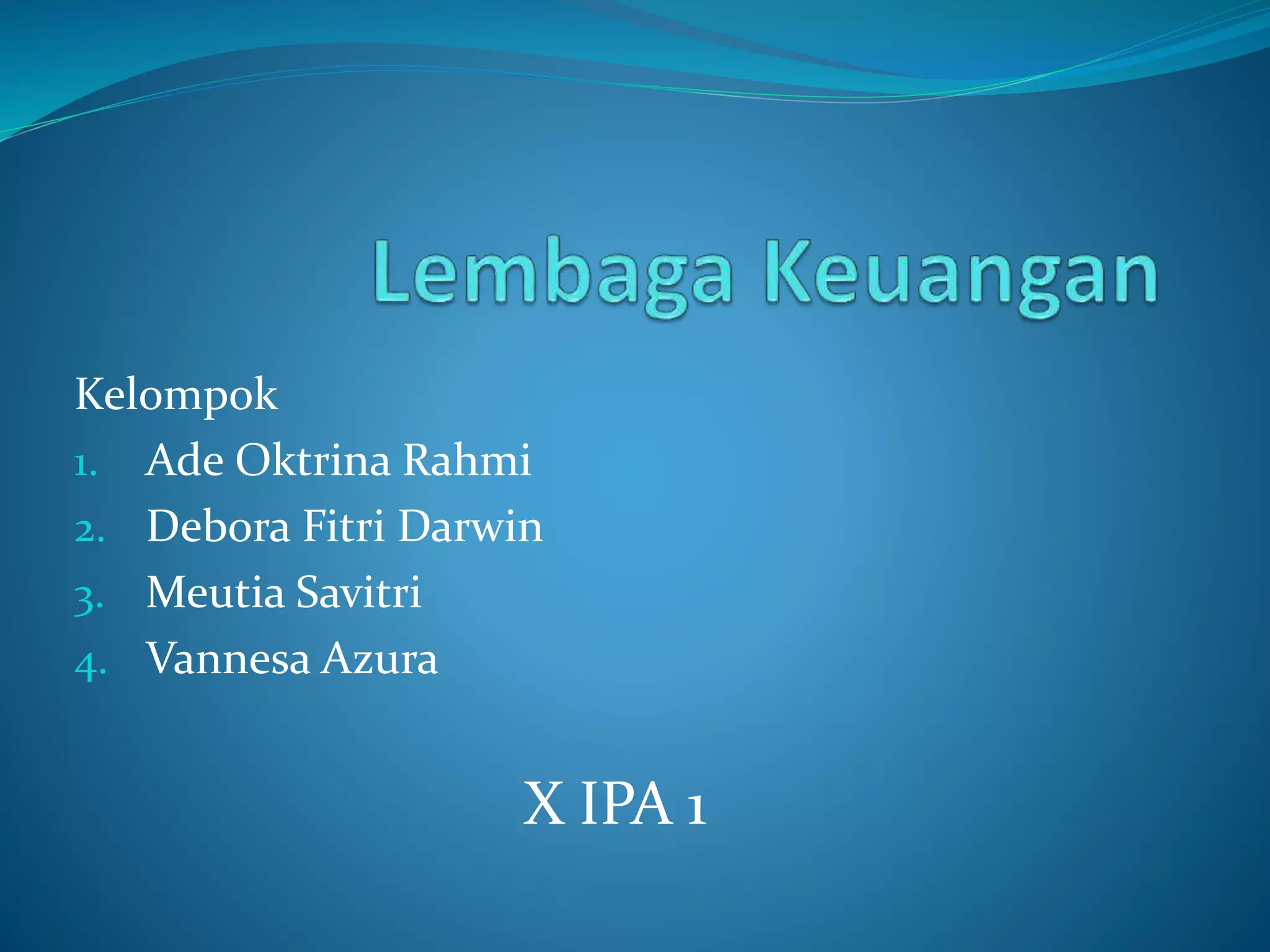 Lembaga keuangan | PPT